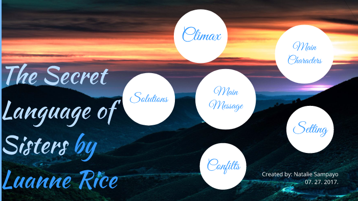 The Secret Language of Sisters by Natalie Sampayo on Prezi