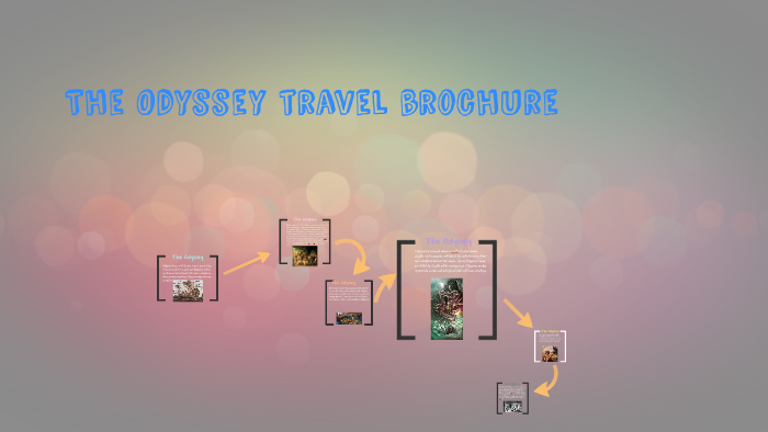 The Odyssey travel brochure by wyatt carter on Prezi