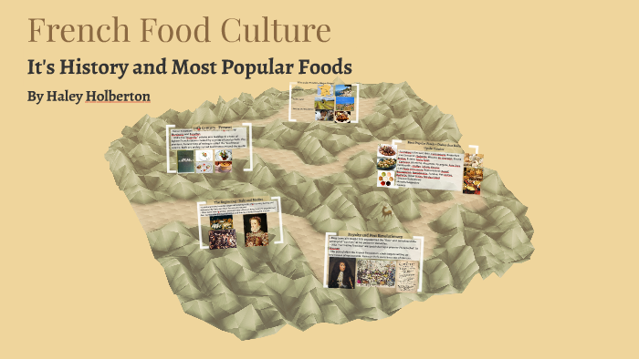 French Food Culture by Haley H on Prezi