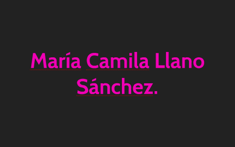 Biografía María Camila Llano Sánchez. by Maria Camila Llano Sanchez on ...