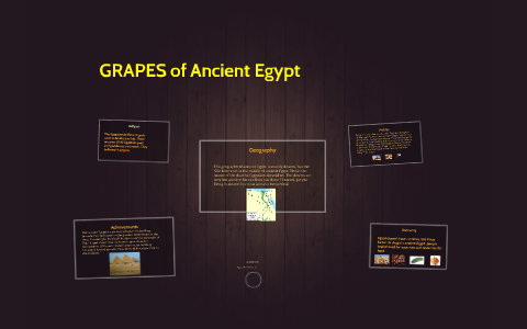 GRAPES Ancient Egypt by Kevin Vo on Prezi