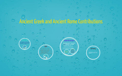 Ancient Greek and Ancient Rome Contributions by mor chee on Prezi
