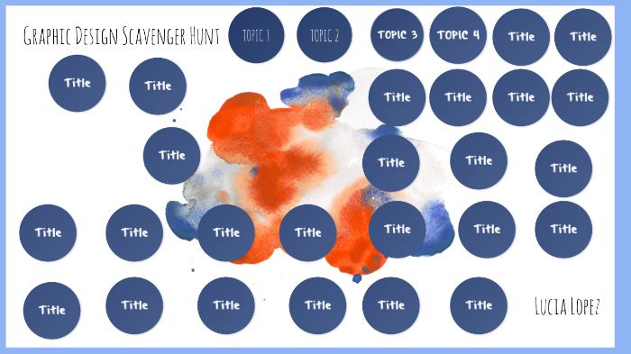 Graphic Design Scavenger Hunt by Lucia Lopez on Prezi