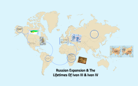 Russian Expansion & The Lifetimes Of Ivan III & Ivan IV by James Giezen ...