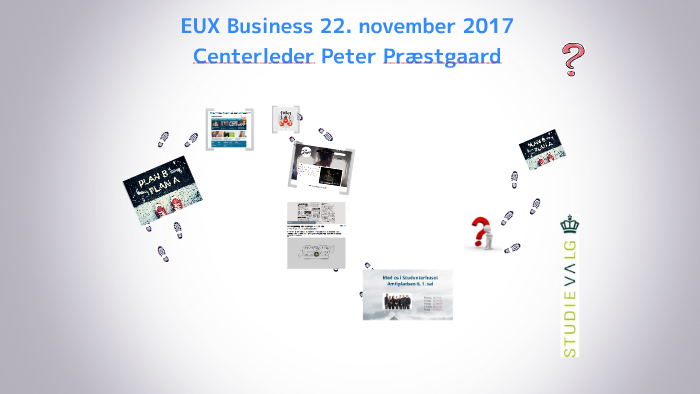 EUX Business 2017 by Studievalg Fyn on Prezi