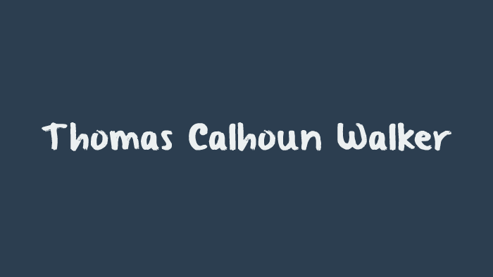 Thomas Calhoun Walker by DeDe Driver on Prezi