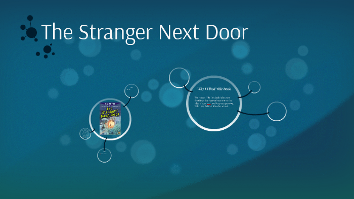 The Stranger Next Door by Devin Ross on Prezi