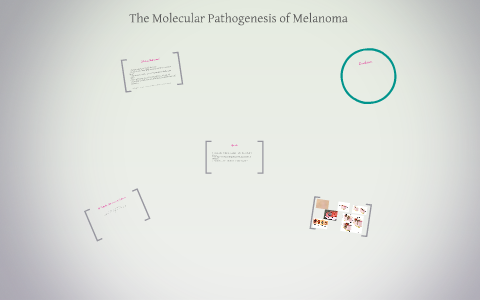 The Molecular Pathogenesis of Melanoma by Lizzybeth Louise on Prezi