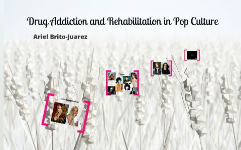 Drug Addiction and Rehabilitation in Popular Culture by Ariel Brito on ...
