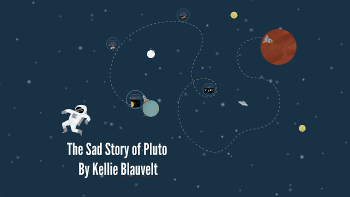 The Sad Story of Pluto by Kellie Blauvelt