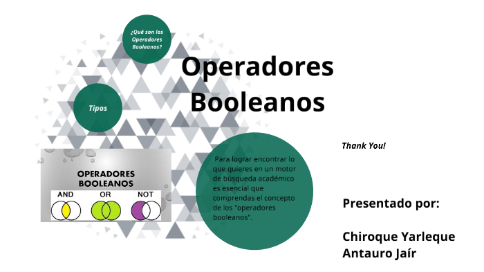 operadores booleanos by Yair Chiroque on Prezi