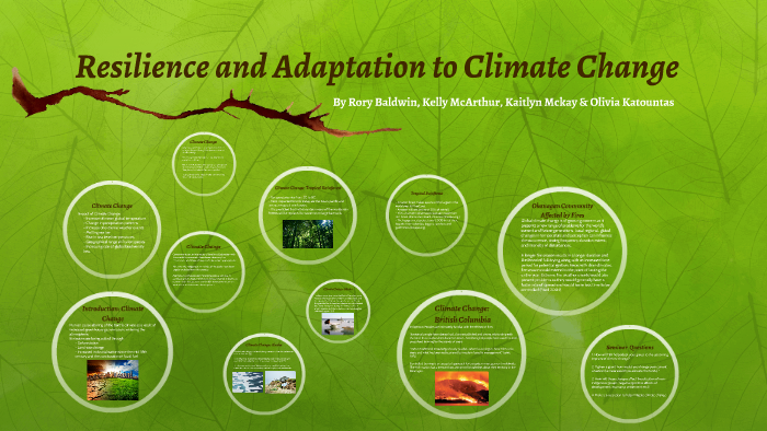 Resilience and Adaptation to Climate Change by Kelly McArthur on Prezi