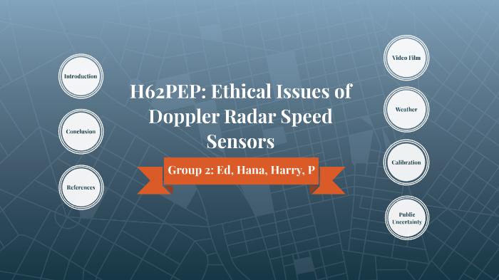 Ethical Issues of Doppler Radar Speed Sensors by Hana Makhlouf on Prezi
