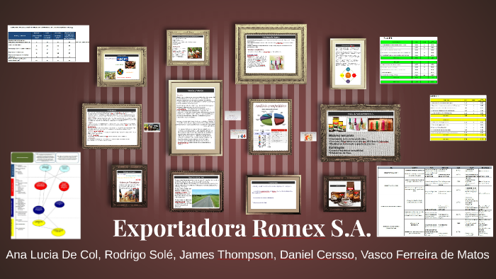 Exportadora Romex S.A. by Vasco Ferreira de Matos Bustamante on Prezi