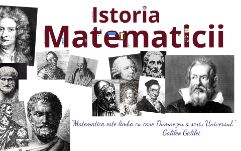 Istoria Matematicii by skele tone4 on Prezi