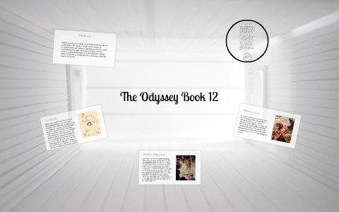 The Odyssey Book 12 by Jake Preston on Prezi