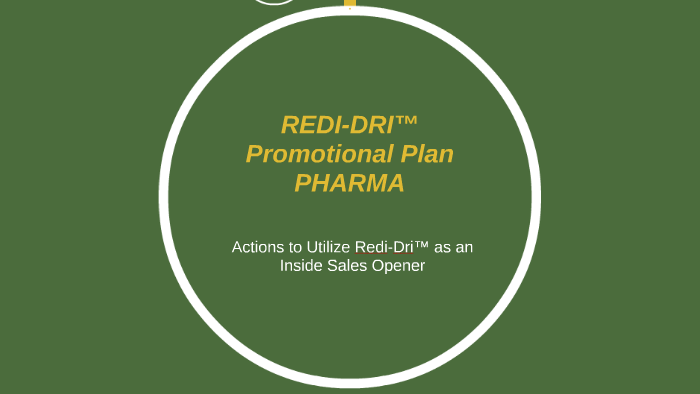 REDI-DRI™ Plan by Michael Grady on Prezi
