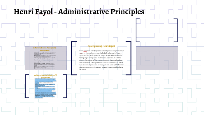 Henri Fayol - administrative principles by samantha Lynn on Prezi