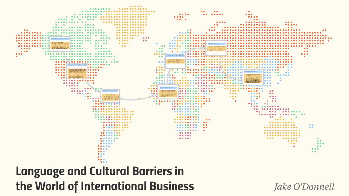 Language and Cultural Barriers in the World of International by Jake O ...