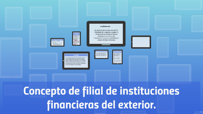 Concepto de filial de instituciones financieras del exterior by LiSa ...