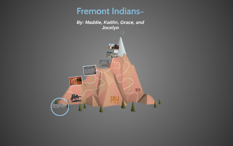 Fremont Native American Tribe by Maddie Stewart on Prezi