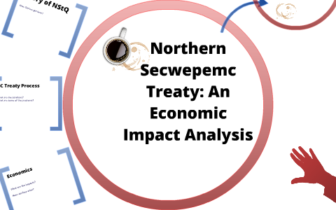 Northern Secwepemc Treaty: An Economic Impact Analysis by Carl Archie ...