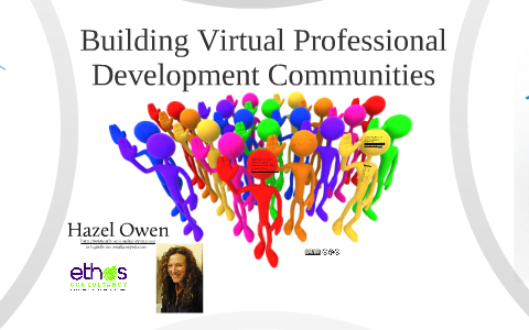 Bringing the Learning to you: Virtual Professional Development ...