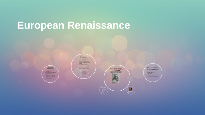 European Renaissance by Isabel Belandres on Prezi
