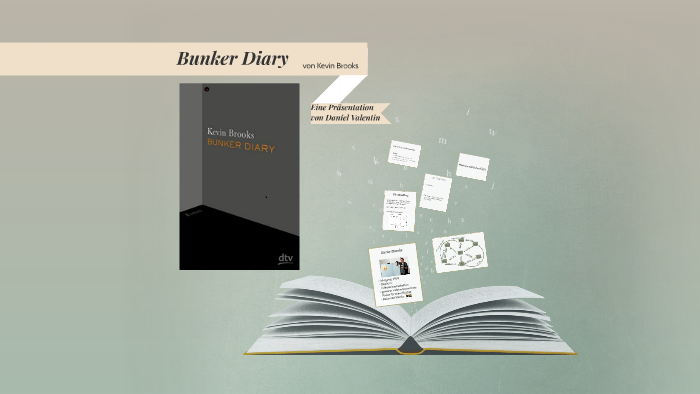 Bunker Diary by Daniel Valentin on Prezi