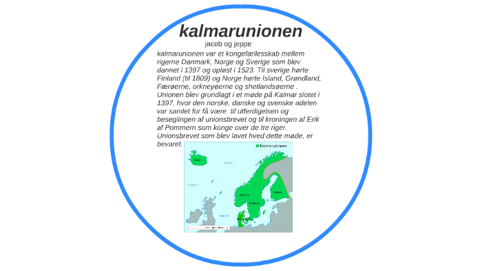 kalmarunionen by jacob kjærgaard on Prezi