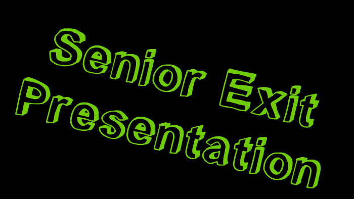 Senior Exit Presentation by TajManique Youngblood on Prezi