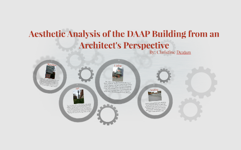 Aesthetic Analysis of the DAAP Building from an Architect's by ...