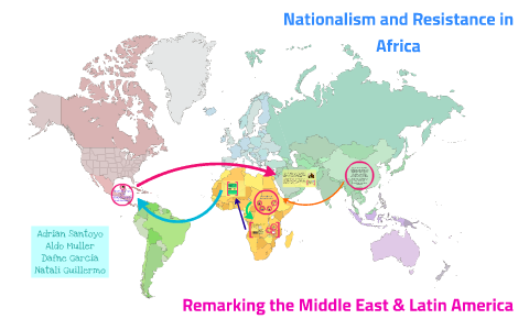 Nationalism and Resistance in Africa by Daff Franceschini on Prezi