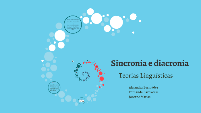 Sincronia e diacronia by Joseane Matias on Prezi