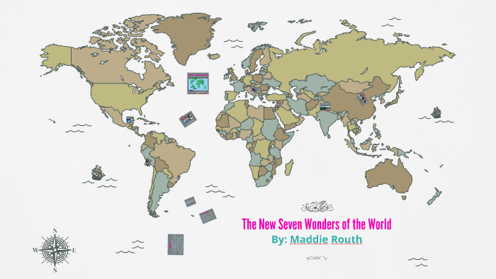 The Seven Wonders of the World by Madison Routh on Prezi