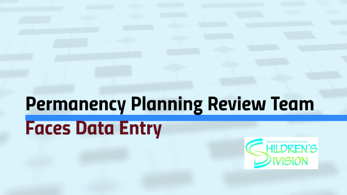 Permanency Planning Review Team by Randy McDermit on Prezi