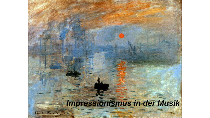 Impressionismus-Musik by Max Kempf on Prezi