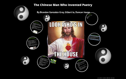 The Chinese man who invented poetry by Brandon Gonzalez on Prezi