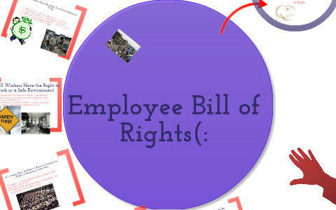 Employee Bill of Rights by Shelbe Fowler on Prezi