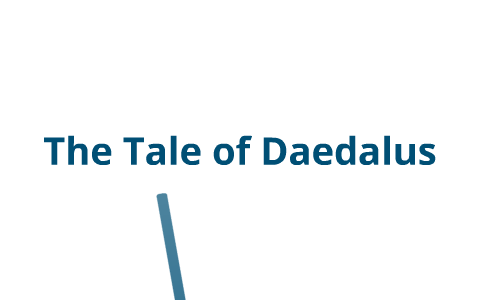 The Tale of Daedalus by Zach Christoff on Prezi