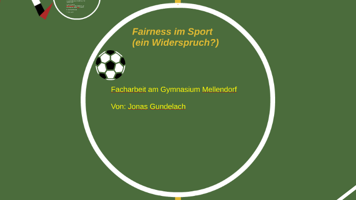 Fairness im Sport by jonas gundelach on Prezi