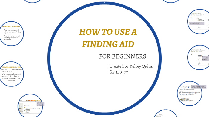 How to Use a Finding Aid by Kelsey Quinn
