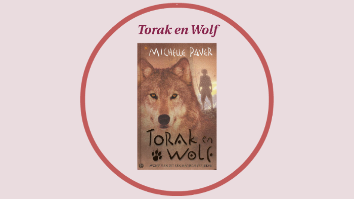 Torak en Wolf by Maurice de Jong on Prezi