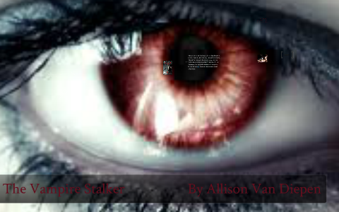 the vampire stalker book assignment by tessa n on Prezi