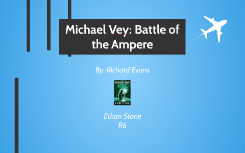 Michael Vey: Battle of the Ampere by Ethan Stone on Prezi