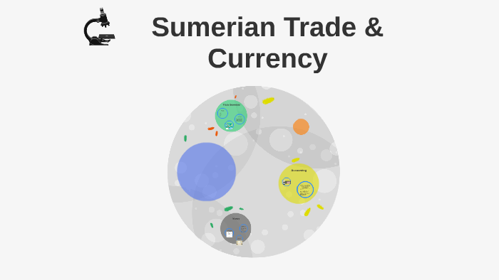 Sumerian Trade & Currency by Jacob Hill on Prezi