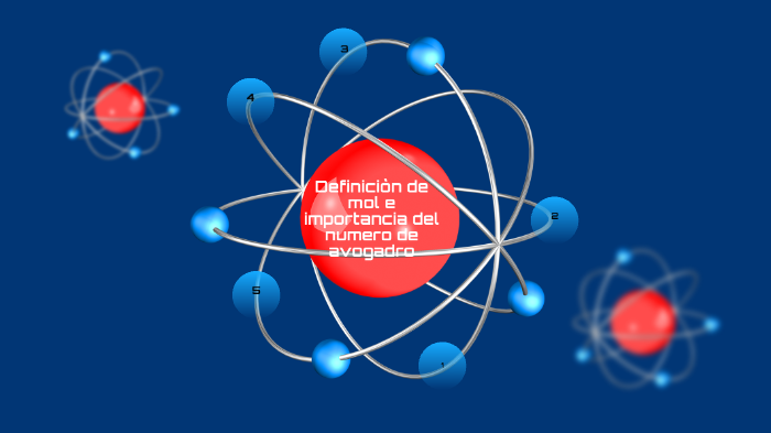Definicion de mol y la importancia del numero de avogadro by Helmut ...
