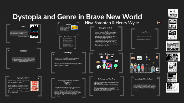 Brave New World: Dystopia and Genre by Niyousha Forootan on Prezi