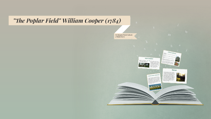 "The Poplar Field" William Cooper (1784) by Joaquin Pardo Laborde on Prezi