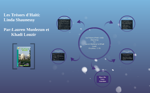 Les Trésors d'Haïti-Linda Shaunessy by Khadi Louzir on Prezi